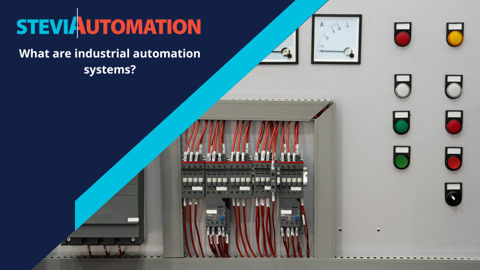 What are industrial automation systems? - Stevia Automation